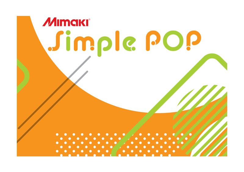 Simple POP | Software | PT. MIMAKI INDONESIA